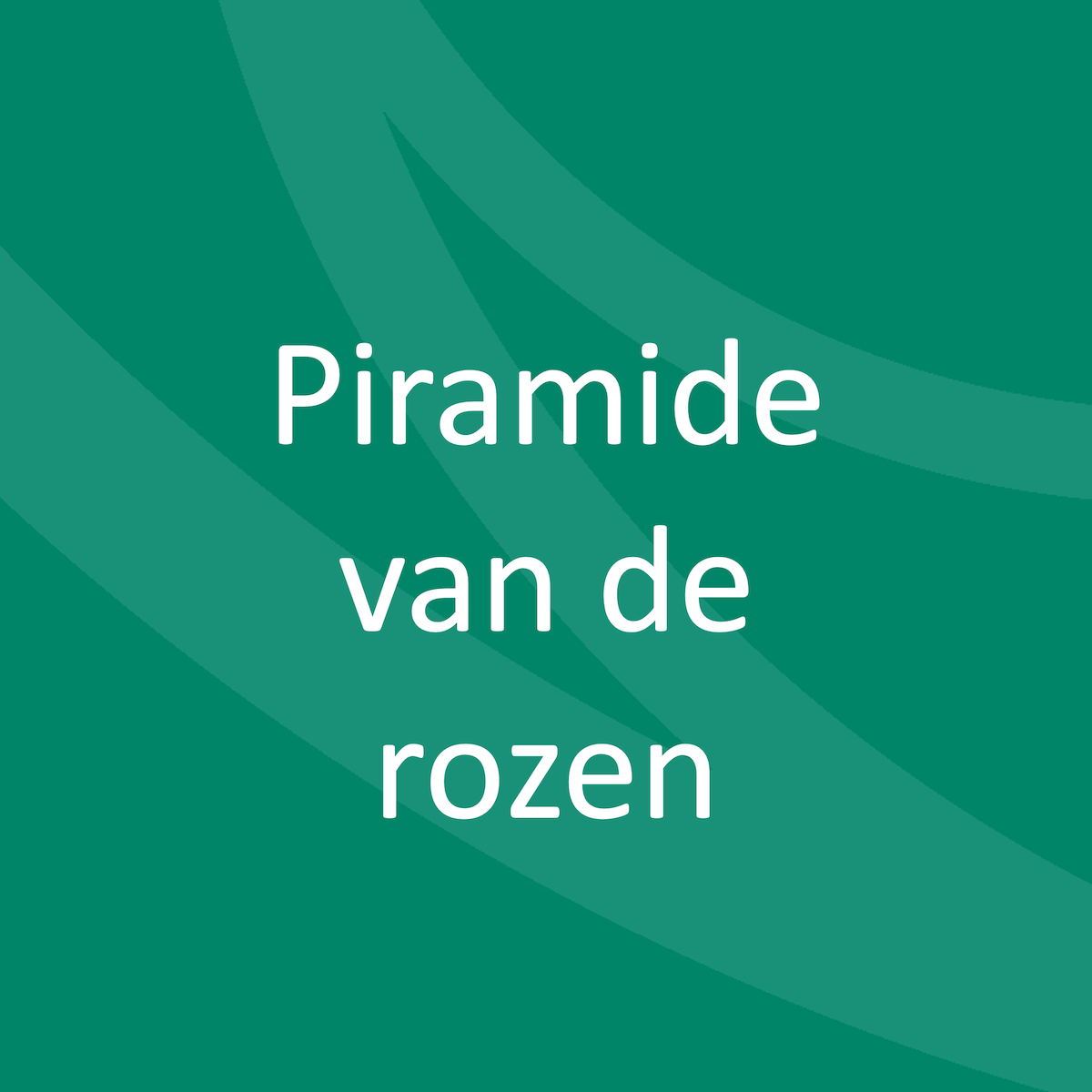 Pyramid of the Roses | Lead a normal life